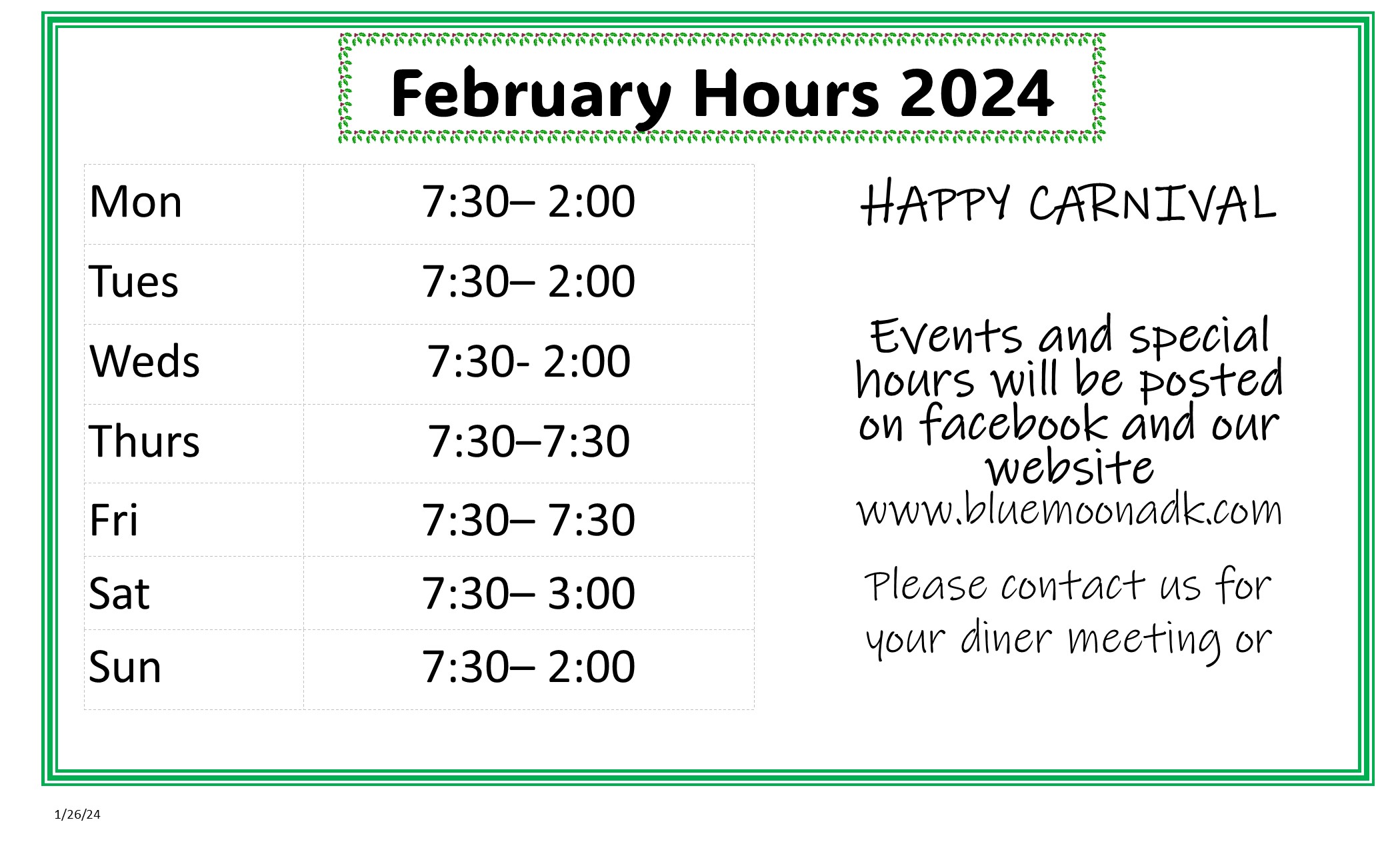Weekly Hours – Blue Moon Cafe